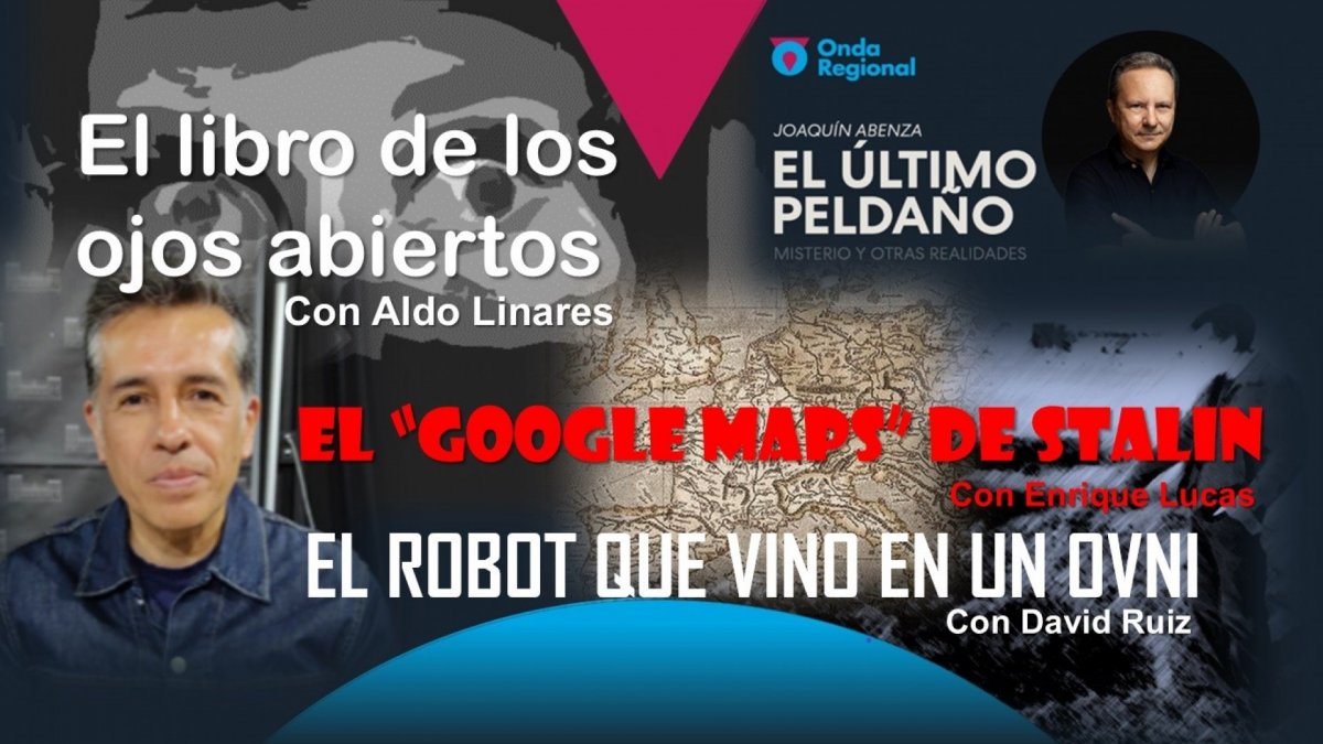 El libro de los ojos abiertos de Aldo Linares. El "Google Maps" de ...